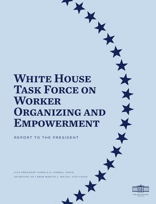 Biden Task Force Charts Course for ‘Milestone’ Pro-Union, Pro-Worker ...